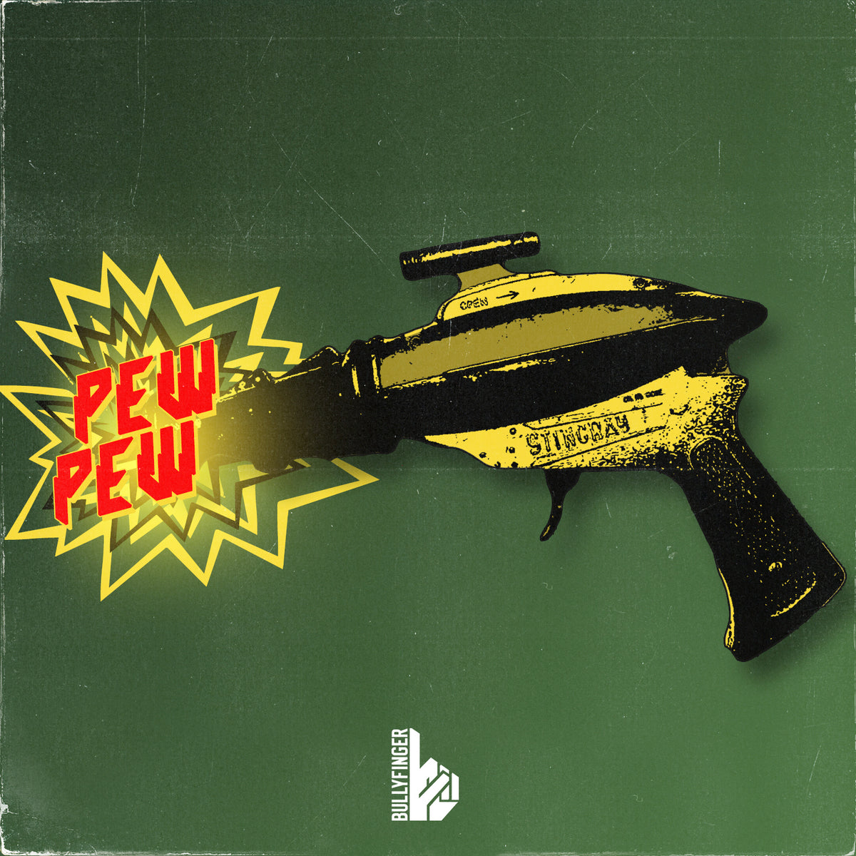 Pew Pew – BULLYFINGER